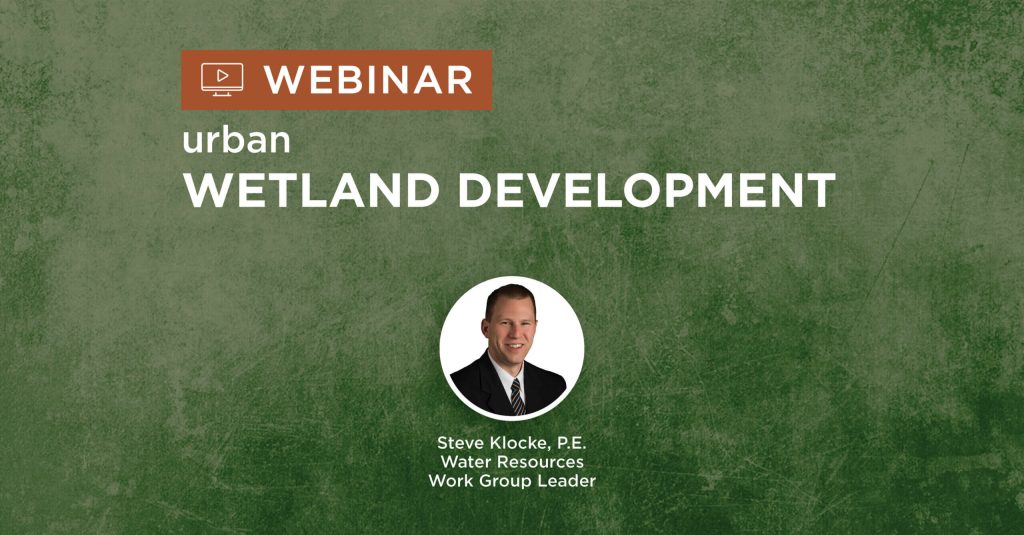 Urban Wetland Development - Snyder & Associates - Engineers and Planners